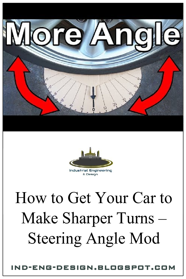How to Get Your Car to Make Sharper Turns – Steering Angle Mod | ind ...