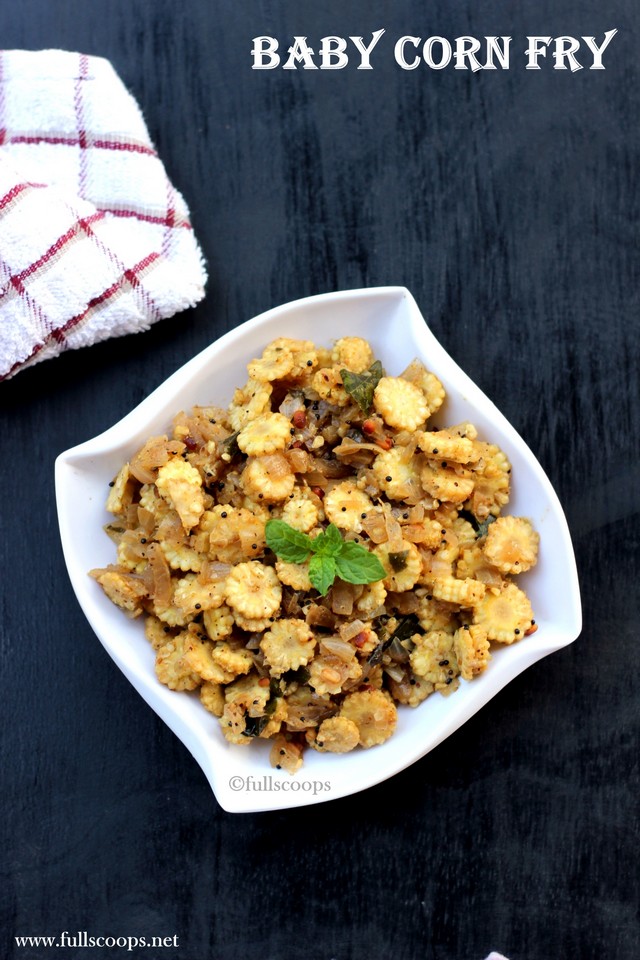 Baby Corn Poriyal | Baby Corn Stir Fry ~ Full Scoops - A food blog with ...