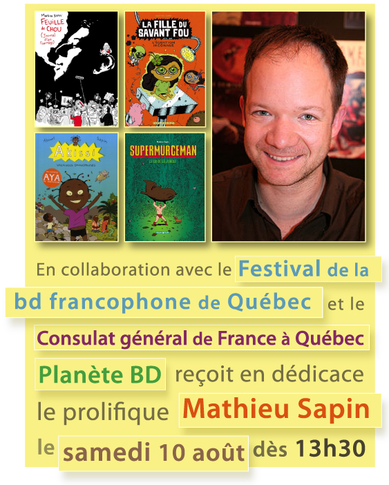 Librairie Planète BD: Mathieu Sapin en dédicace.