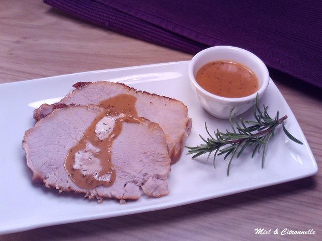 Miel et Citronnelle: Rôti de porc et sa sauce au romarin