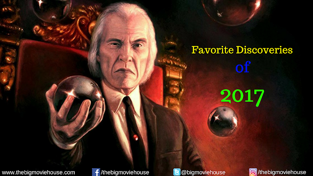 The Big Movie House.com Presents Favorite Discoveries of 2017
