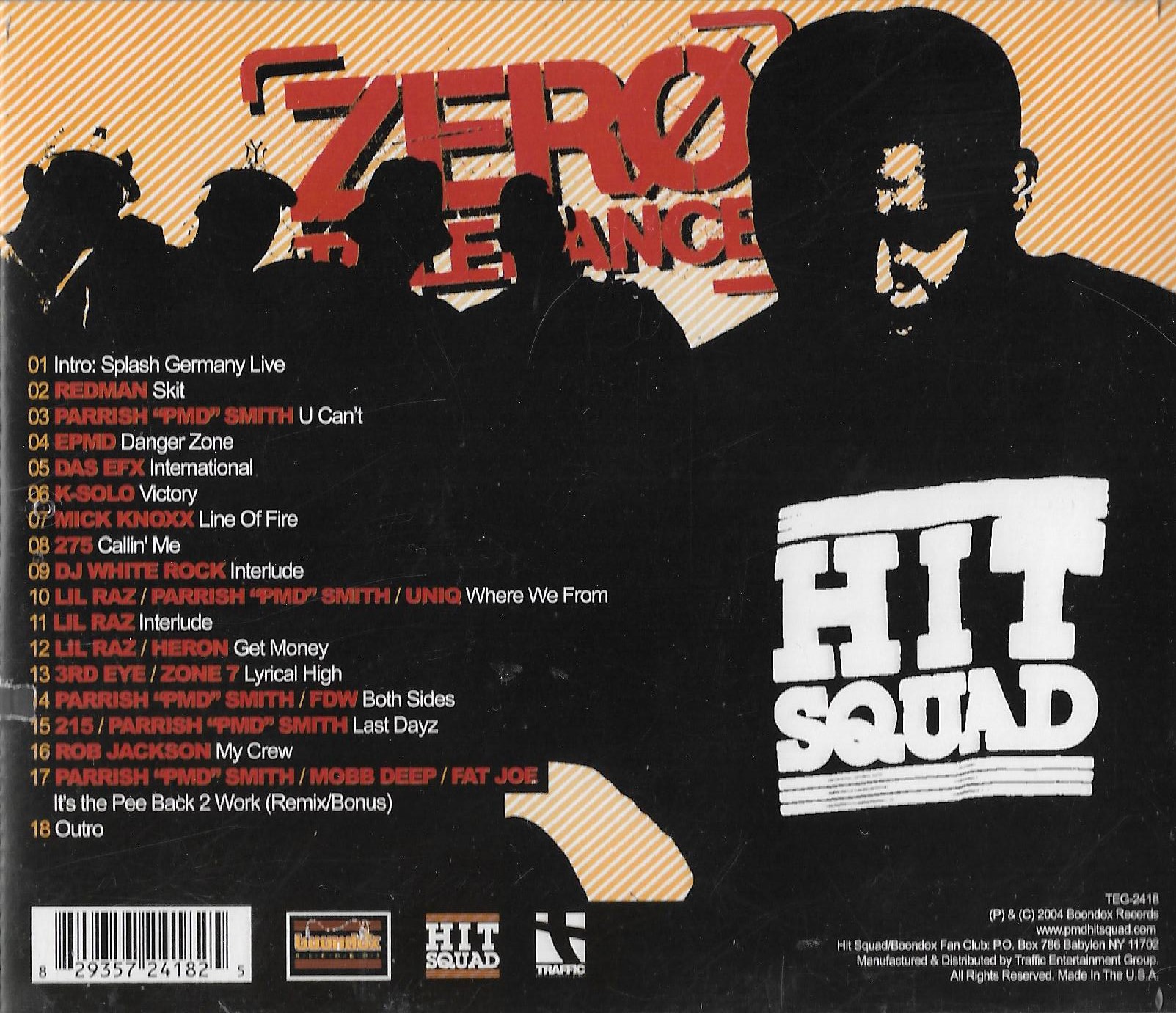 OLAS UN BEKONS HIP-HOP & FUNK BLOG: Hit Squad - Zero Tolerance (2004 ...
