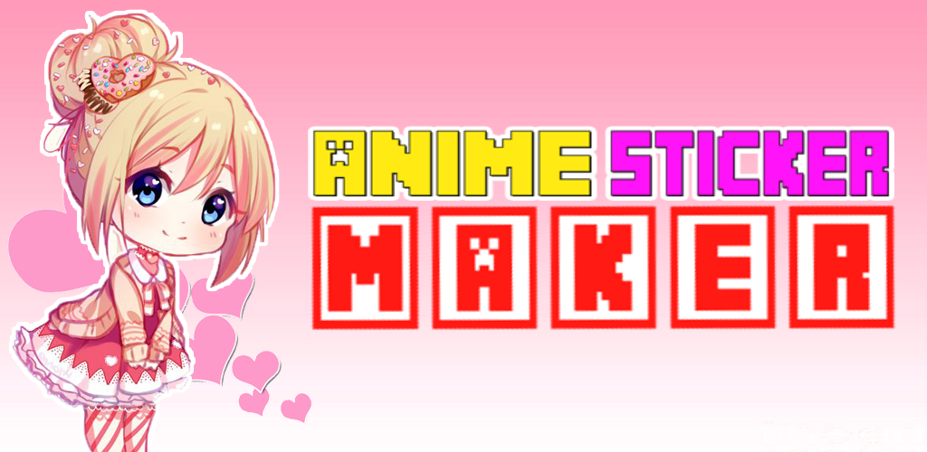 Aaron Marr Dev: Anime Sticker Maker - Anime Sticker For Whatsapp