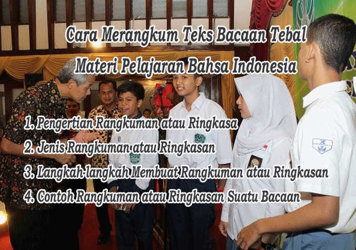 Cara Merangkum Teks Bacaan Tebal, Pengertian, Jenis, Langkah dan ...