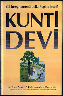 La Mistica dell'Anima : KUNTI DEVI - GLI INSEGNAMENTI DELLA REGINA KUNTI