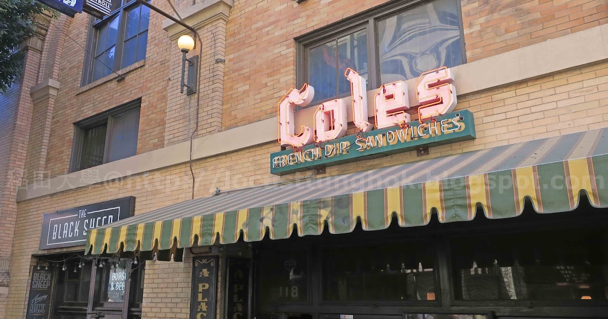 稻田大學‧吃喝玩樂系: 尋找 roast beef 的故事 @ Cole’s French Dip Sandwiches (feat ...