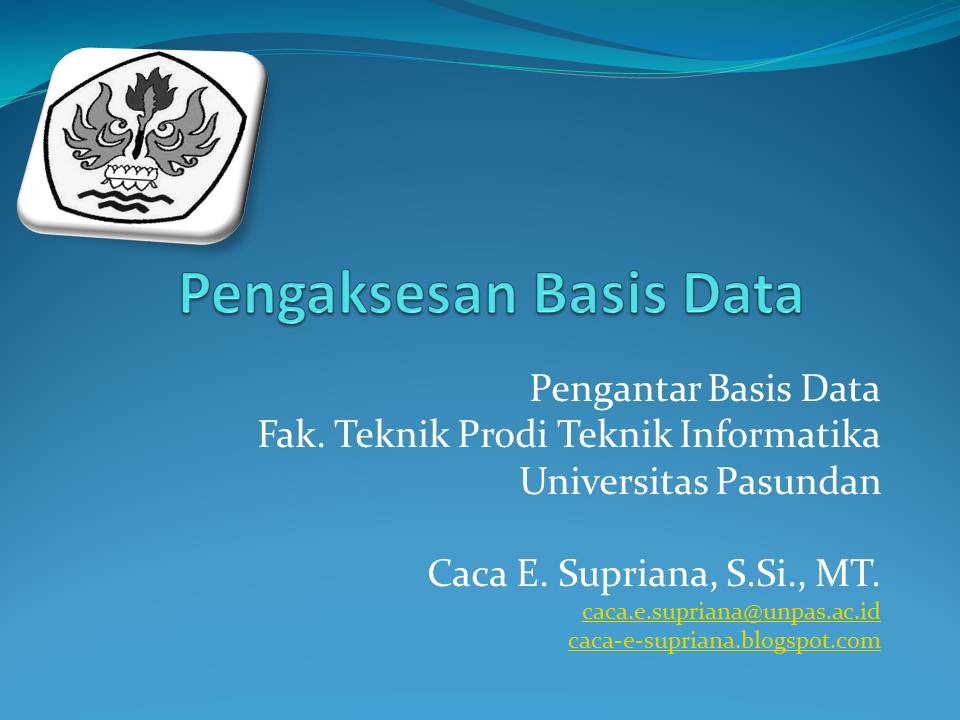 Pengaksesan Basis Data [1] : Pengantar Database dan DBMS