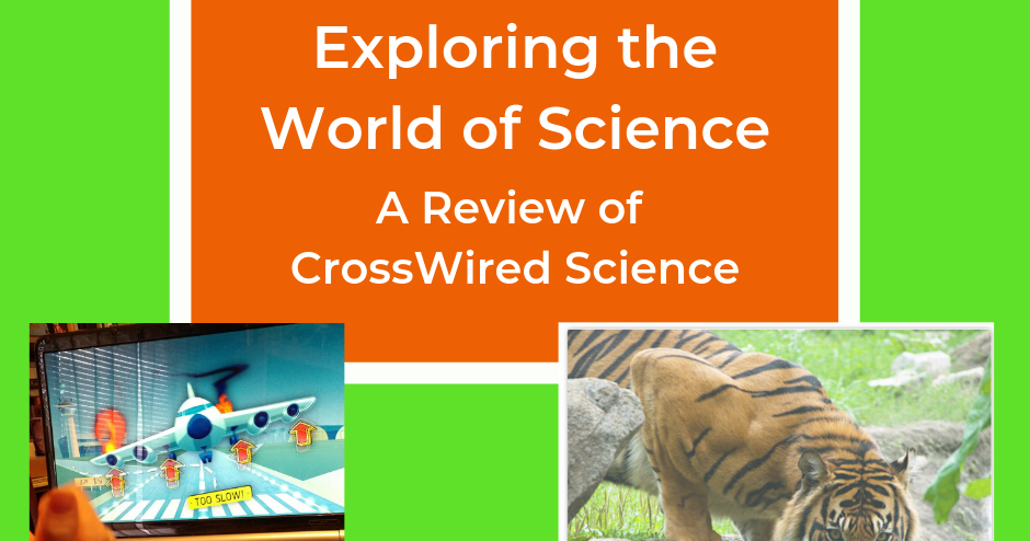 A Mom's Quest to Teach: Exploring the World of Science: A Review of ...