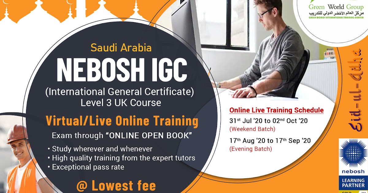 Is Studying NEBOSH in Saudi Arabia Online useful? ~ Green World saudi