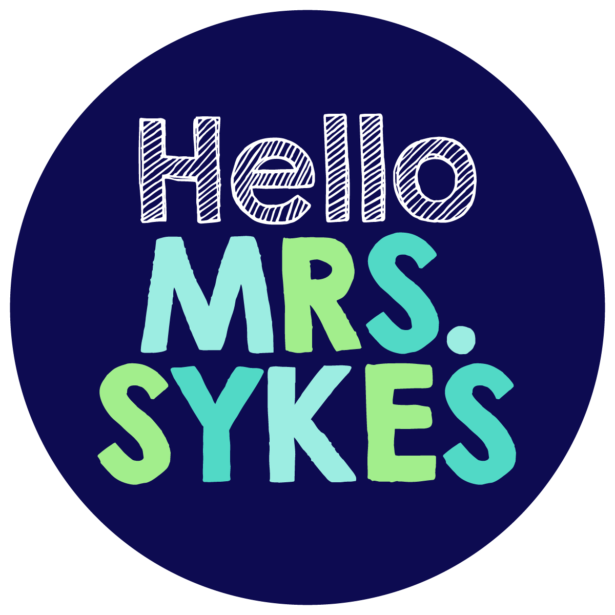 Hello Mrs Sykes