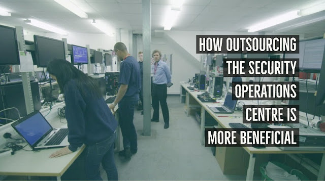 How Outsourcing The Security Operations Centre (SOC) Is More Beneficial ...