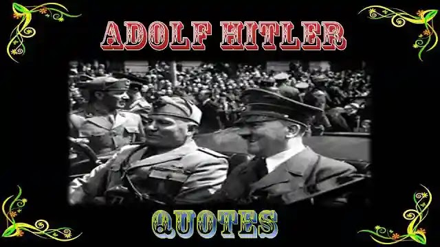 Adolf Hitler Motivational Quotes in English