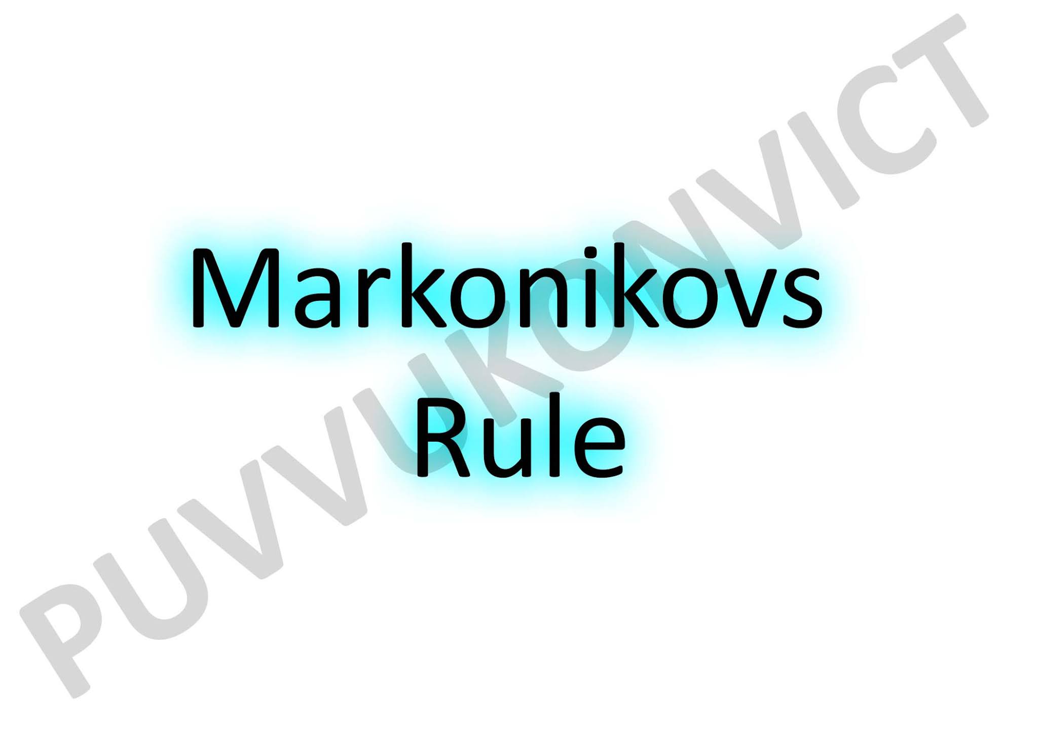 Markovnikov Rule - Organic Chemistry