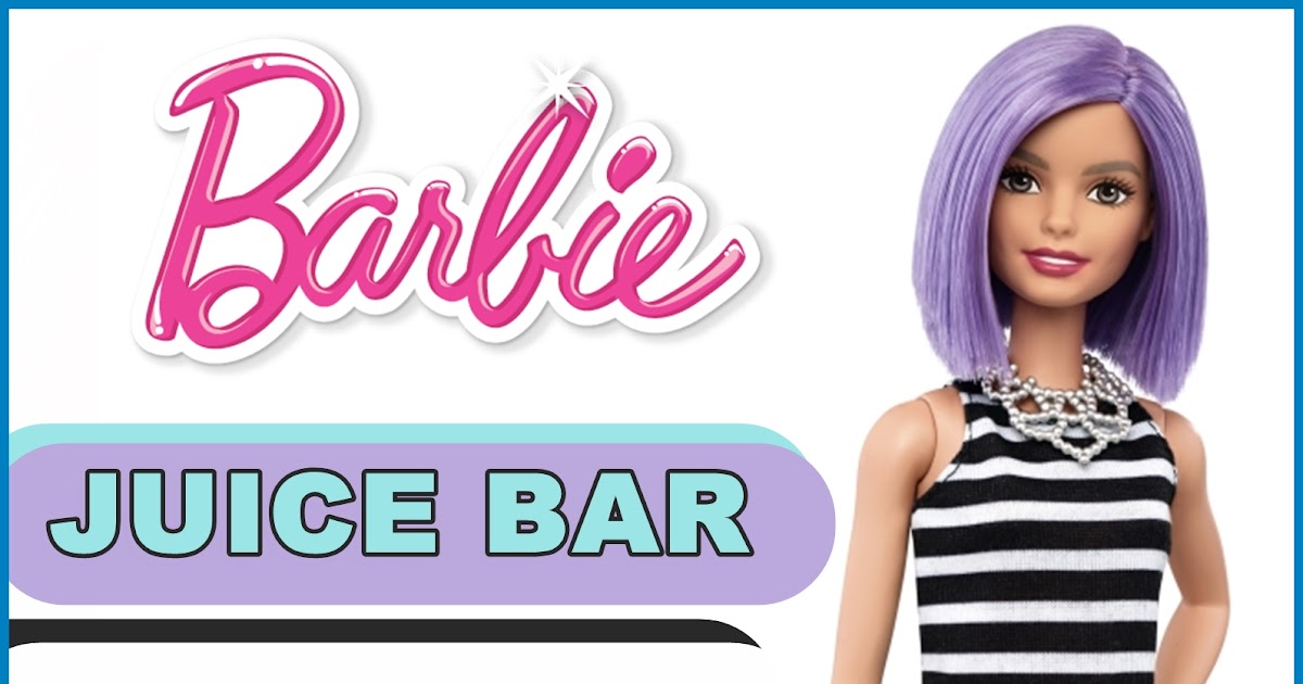 Blog Ken Doll: Barbie Fashionistas & Juice Bar 2016