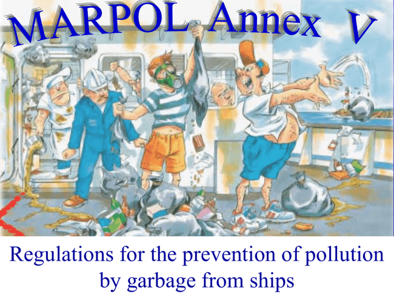 MARPOL ANNEX V PENCEGAHAN PENCEMARAN SAMPAH DARI KAPAL