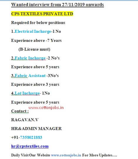 WANTED FOR CPS TEXTILES PRIVATE LTD POST DATE : 27.11.2019