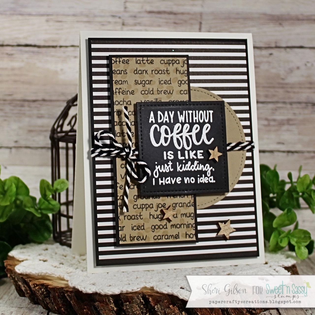 Paper Crafty's Creations : Coffee Loving Cardmakers + Sweet 'N Sassy ...