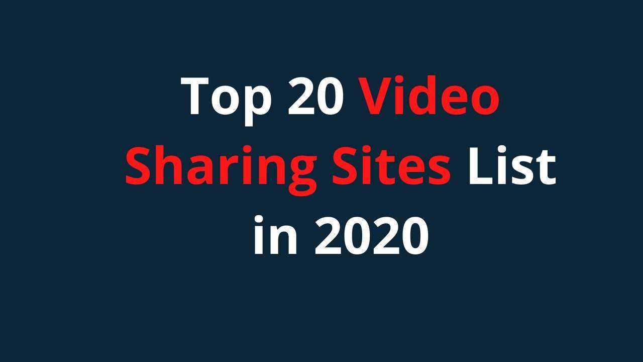 Top 20 Video Sharing Sites List in 2020 ~ Engineering LAB24