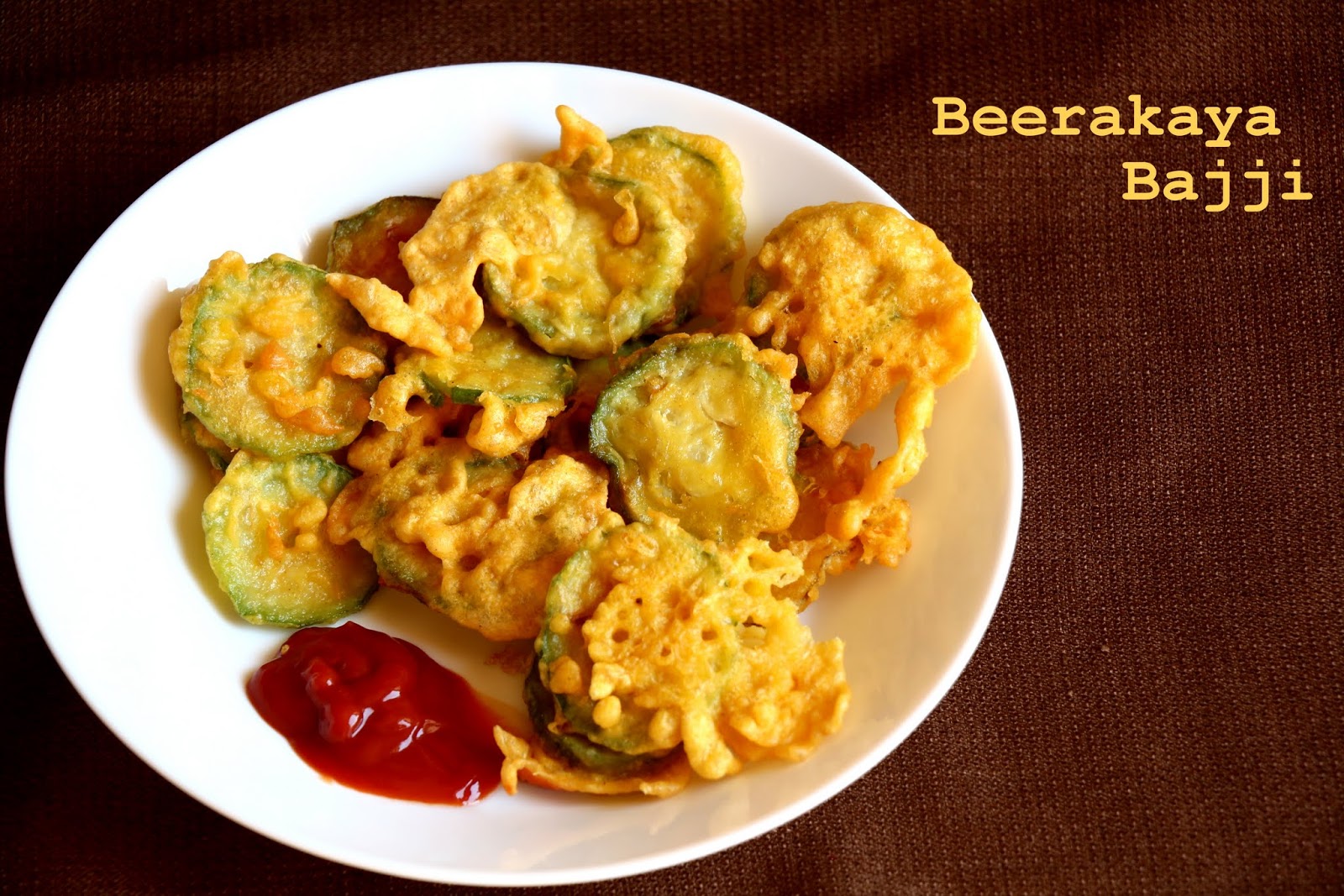 Yum! Yum! Yum!: Beerakaya Bajji ~ Turai Pakode