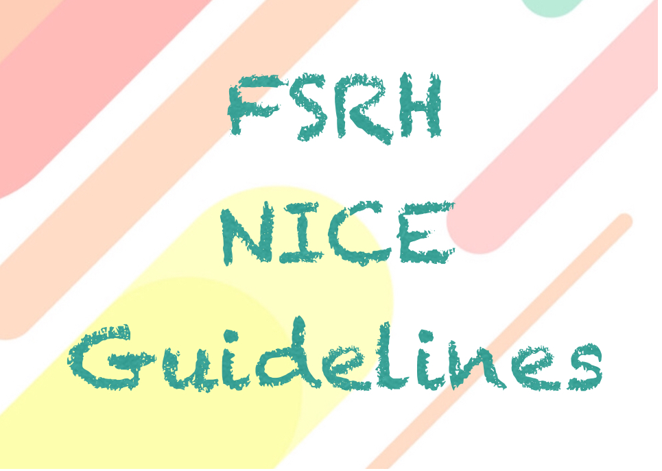 Dr Rubab Khalid: FSRH & NICE — Links