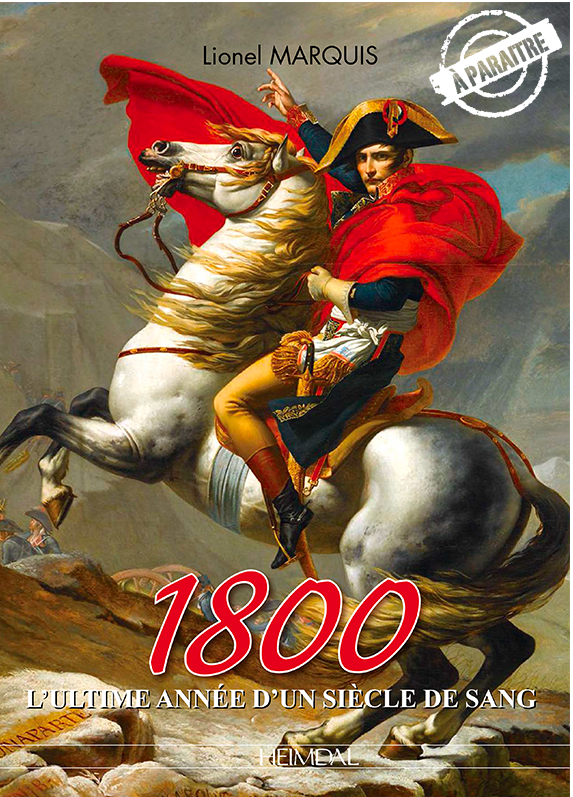 The Chauvinistic Blog: 1800 l'ultime année d’un siècle de sang