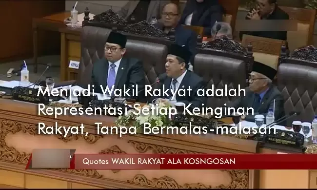 Kata Kata Bijak dan Sindiran Kepada Wakil Rakyat di DPR - KOSNGOSAN