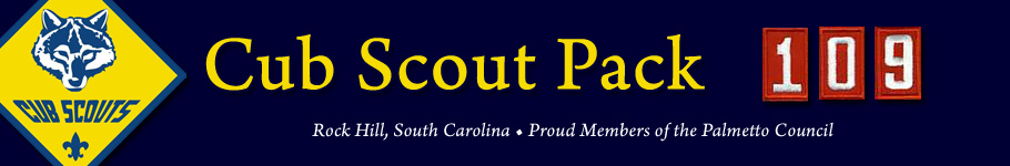 Cub Scout Pack 109 : Rock Hill, SC