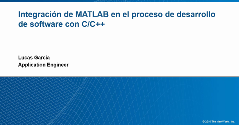 Usuarios MATLAB en español: Integración de MATLAB en el proceso de ...