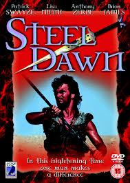 NATURALISTIC! UNCANNY! MARVELOUS!: STEEL DAWN (1987)