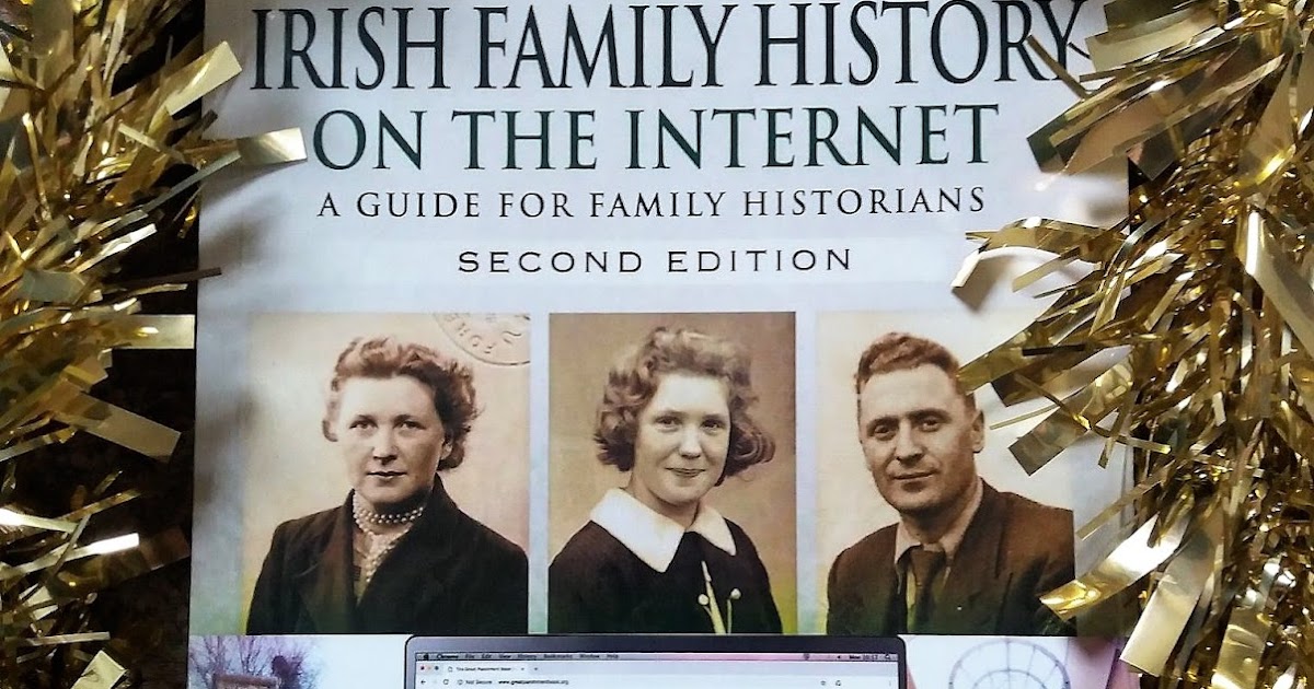 Scottish GENES: Tracing Your Irish Family History on the Internet ...