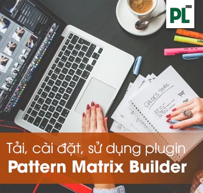 Hướng dẫn tải, cài, sử dụng Plugin Pattern Matrix Builder cho AMOS