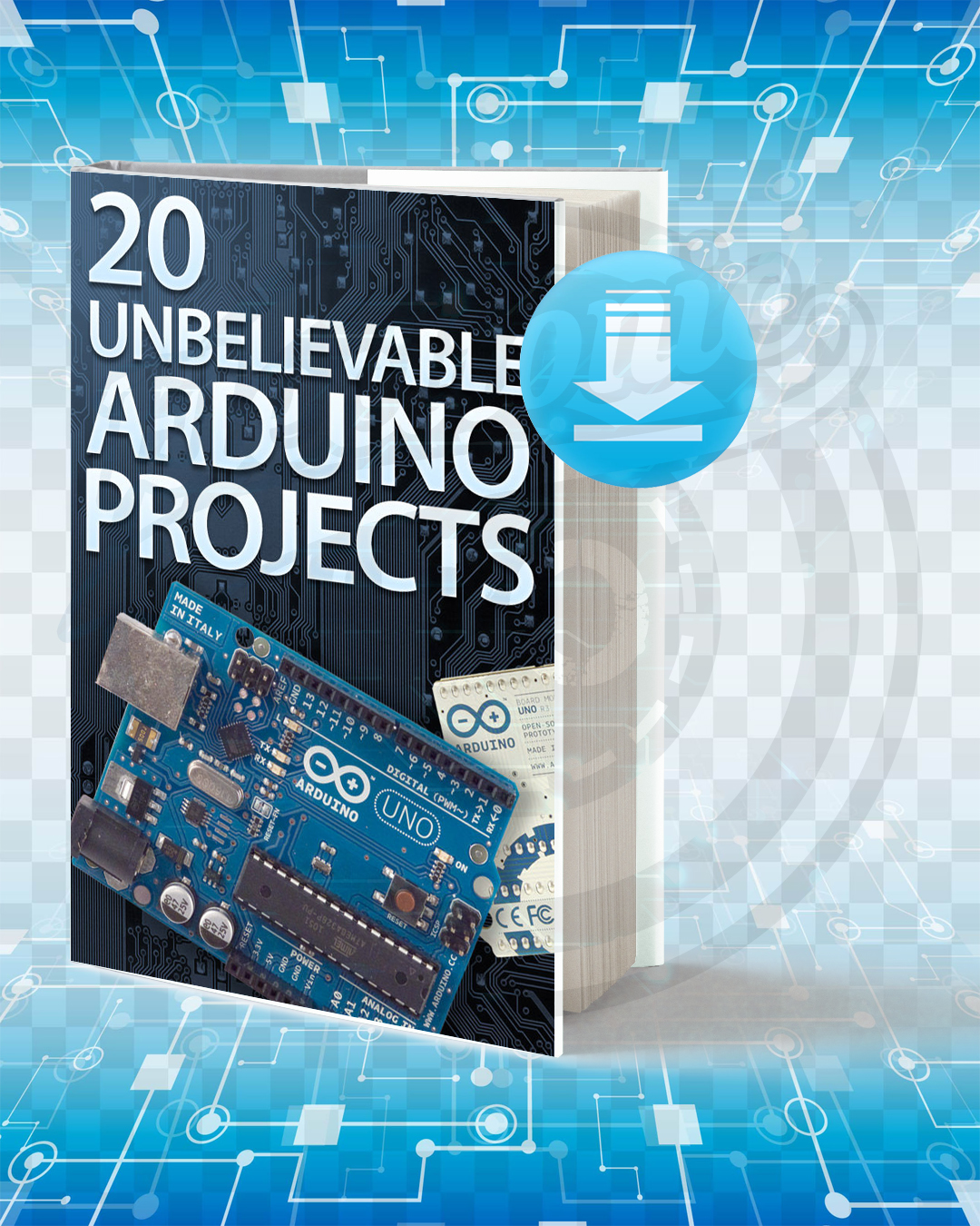 Download 20 Unbelievable Arduino Projects Pdf