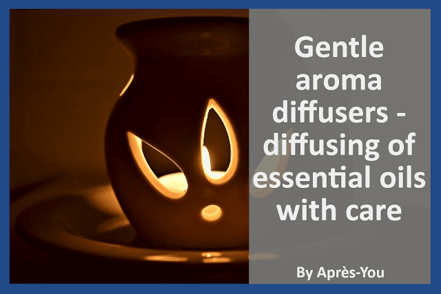 Essential-Blog by Après-You: Ultrasonic diffusers: How do they work and ...