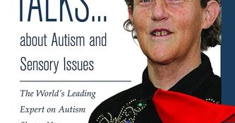 Book Review: Temple Talks... about Autism and Sensory Issues by Temple ...