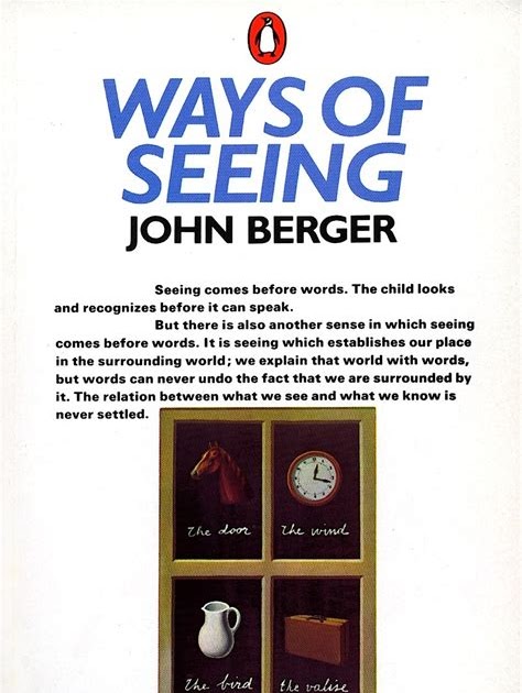 JOHN BERGER WAYS OF SEEING ESSAY 1 john-berger-ways-of-seeing-essay-1