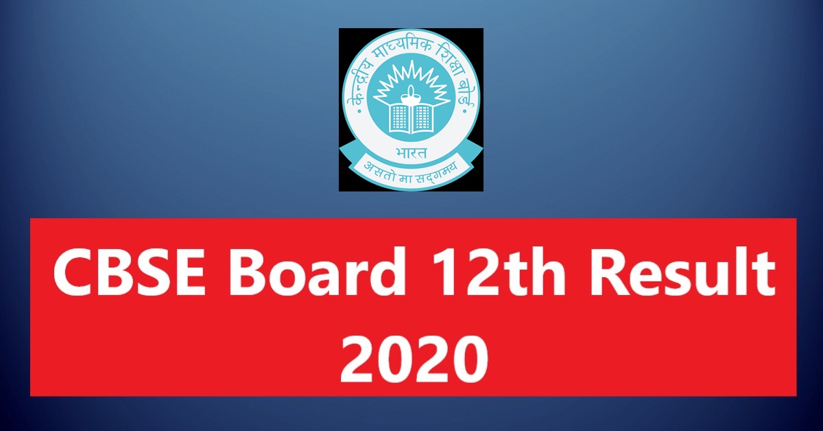 Cbse Class 12th Result 2020 Declared Cbseresultsnicin