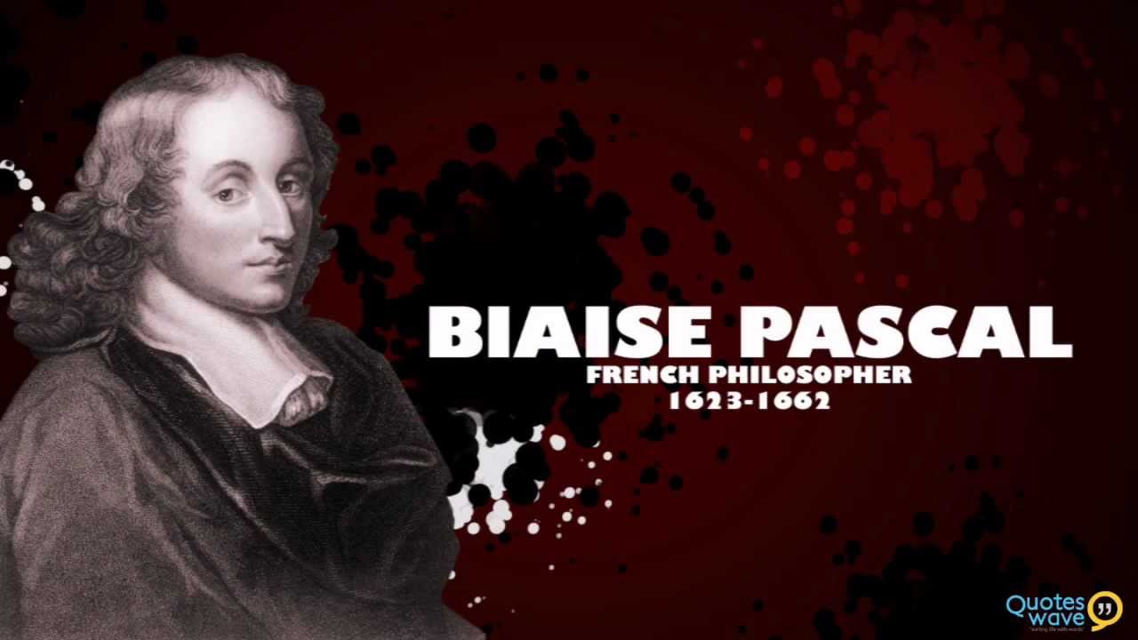 BLAISE PASCAL - O CANIÇO PENSANTE.: ALGUNS ESTUDIOSOS DO PENSAMENTO ...
