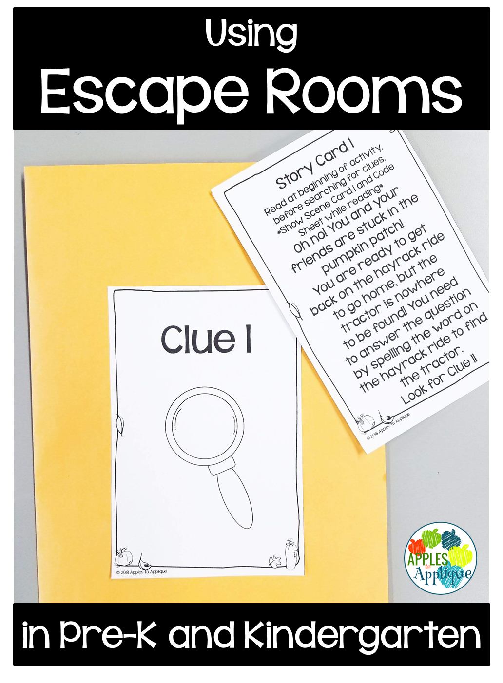 Apples to Applique: Escape Rooms for Early Childhood