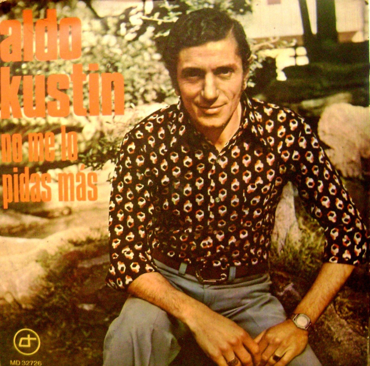 El Mundo del Cuarteto: Aldo Kustin - No me lo pidas mas '1974' El Mundo del Cuarteto: Aldo Kustin - No me lo pidas mas '1974'