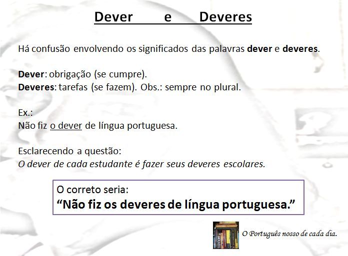 O Português nosso de cada dia.: Dever e Deveres