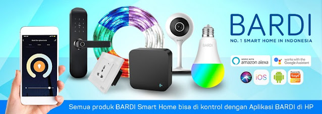 Menjajal Produk Bardi Smart Home. Keren Abis! - blog mas hendra