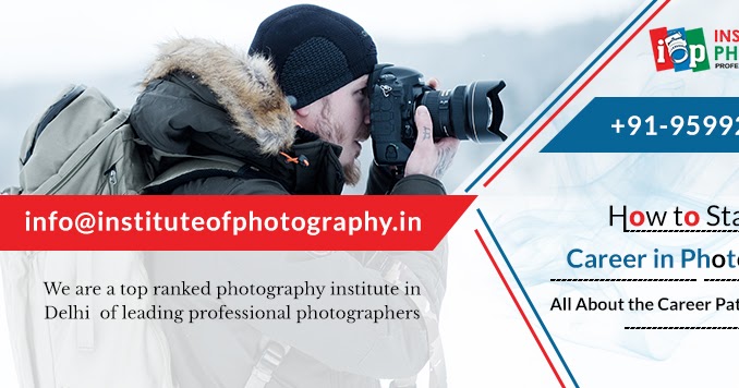 Diploma in Photography: How to Start a Career in Photography?