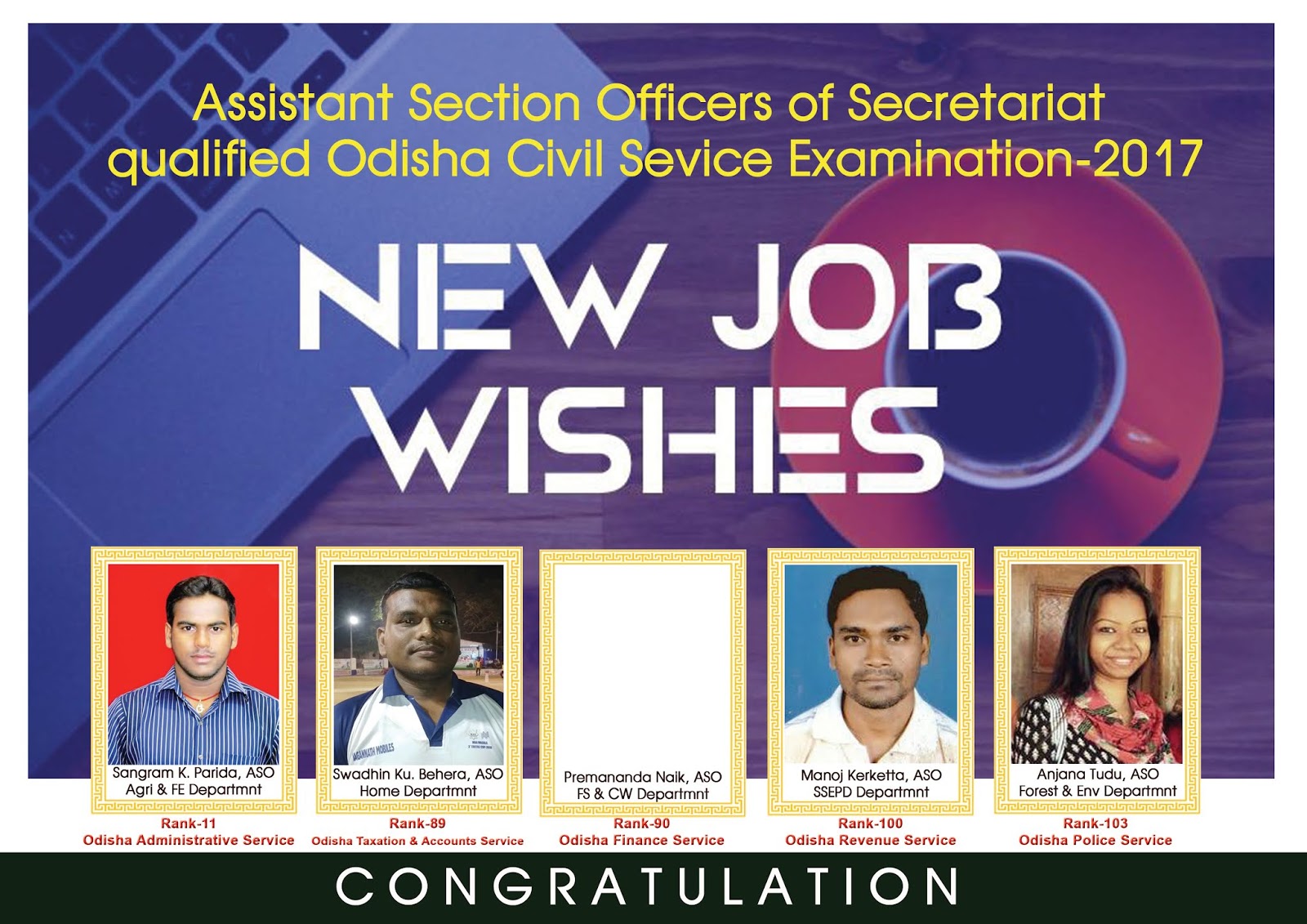 OSS TODAYS: Congratulation- ASO friends for joining Odisha Civil Service
