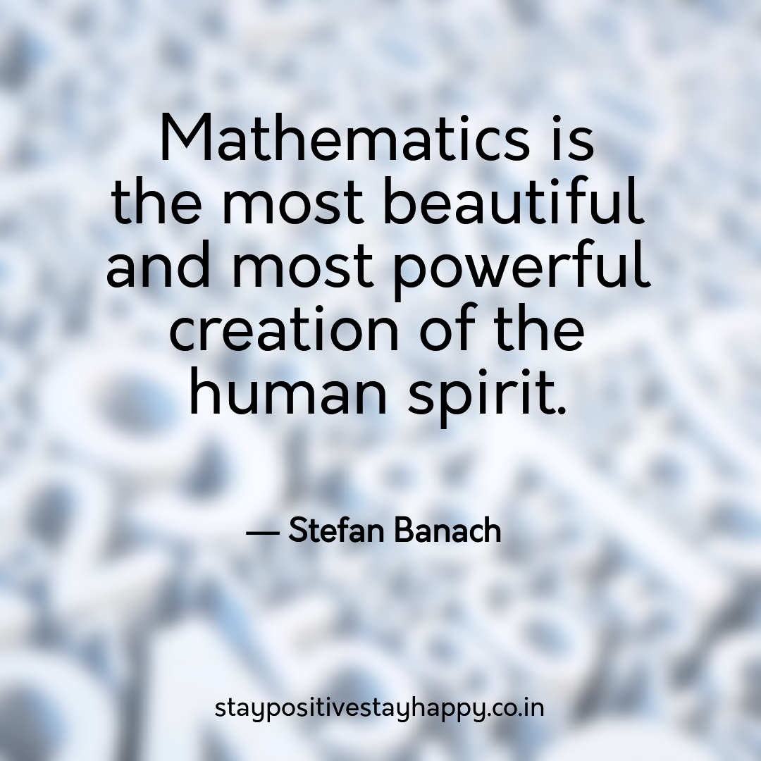 Mathematics Day Quotes/ Most Genius Quotes by Great Mathematician of ...