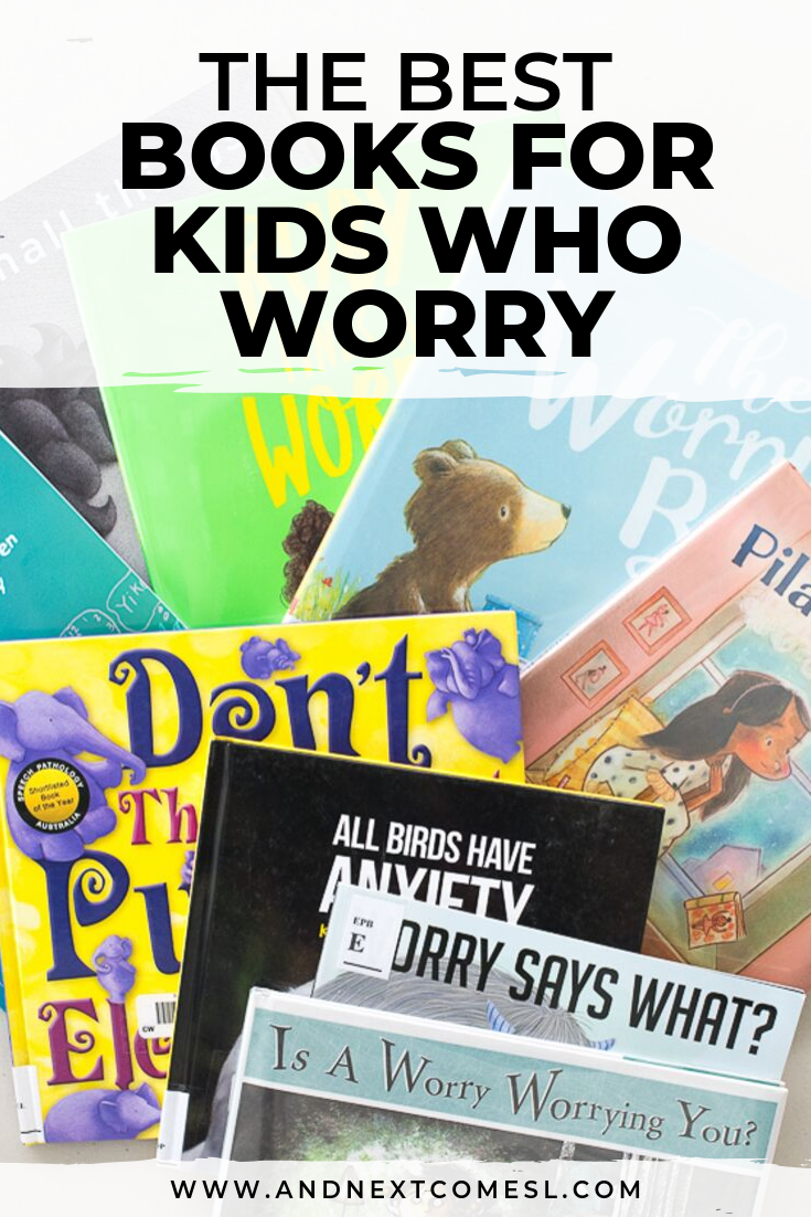 The Best Anxiety Picture Books For Kids And Next Comes L Hyperlexia the-best-anxiety-picture-books-for-kids-and-next-comes-l-hyperlexia