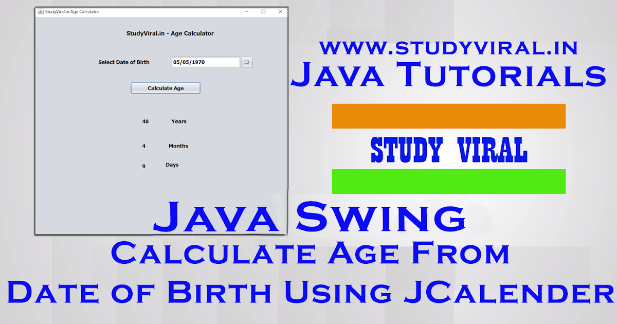 Java Swing Application Calculate Age From Date Of Birth Using