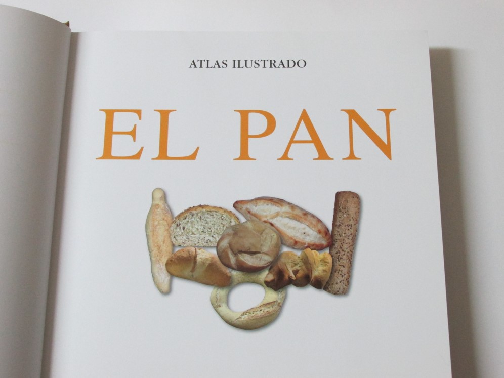Atlas Ilustrado, El Pan - La Cocina De adita