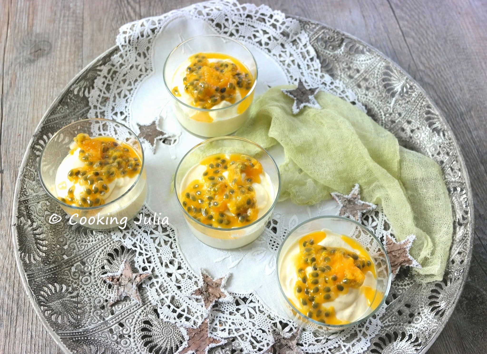 COOKING JULIA : MOUSSES AUX FRUITS DE LA PASSION