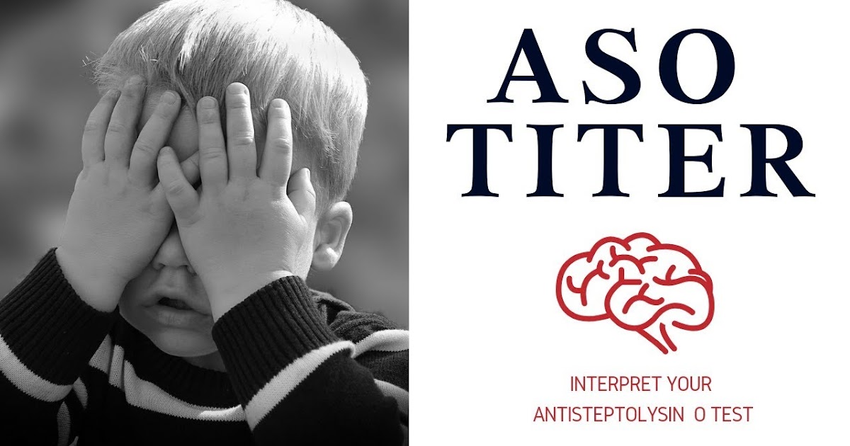 ASO Titer ~ Lab Tests Guide