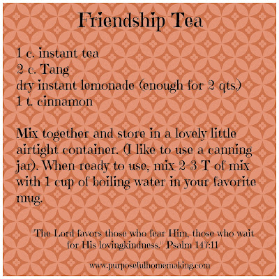 Purposeful Homemaking: Friendship Tea {A Recipe and Free Printable}